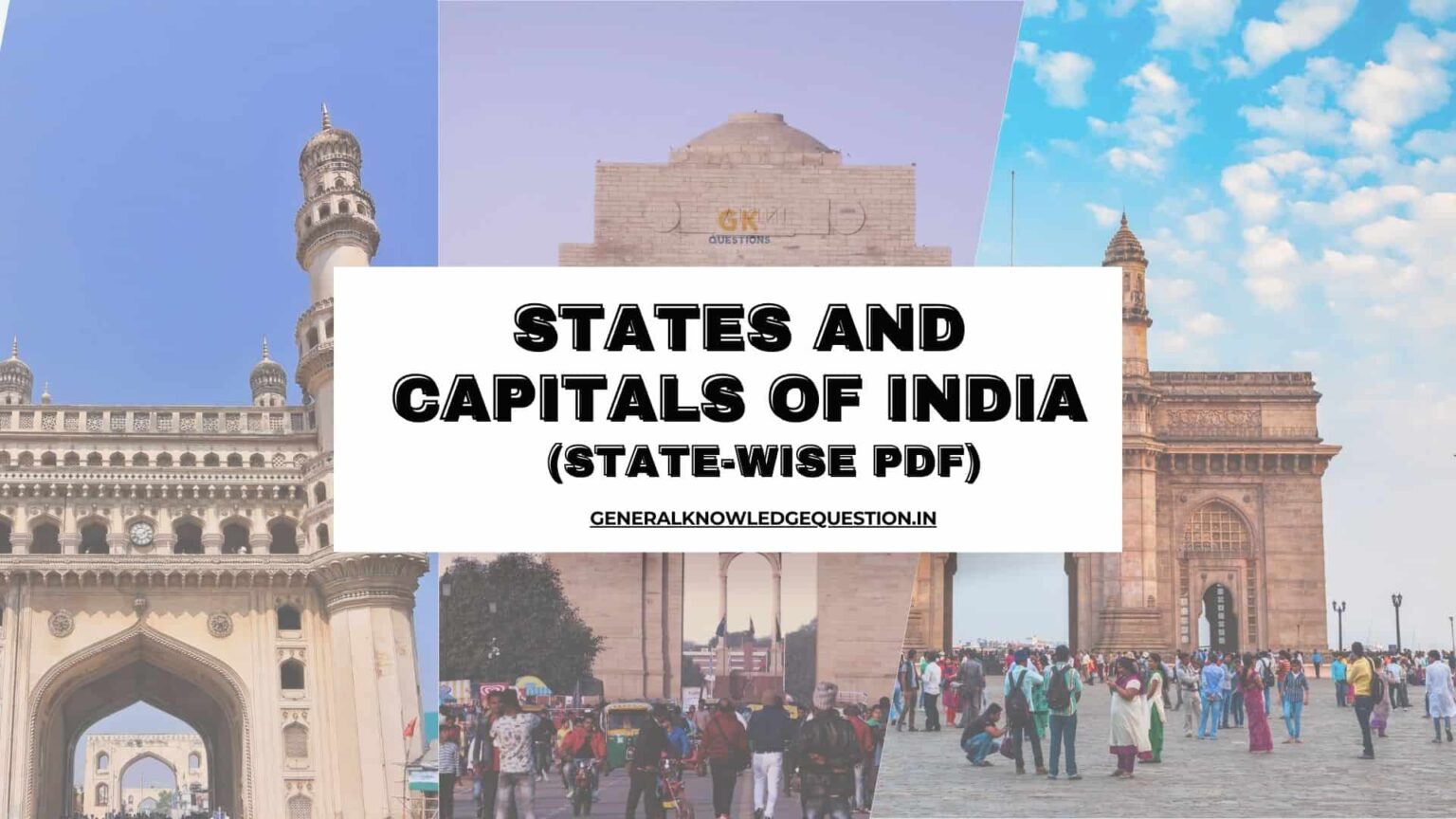 States And Capitals Of India 2025 (State-wise PDF)